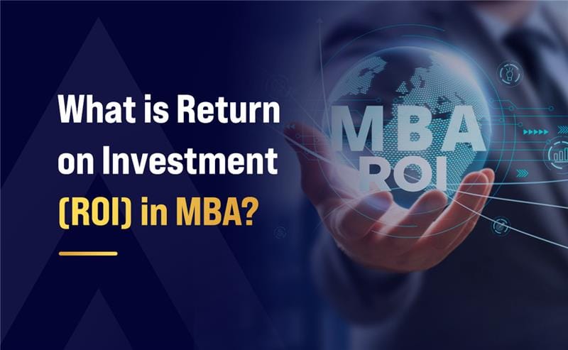 What Is Roi In MBA?