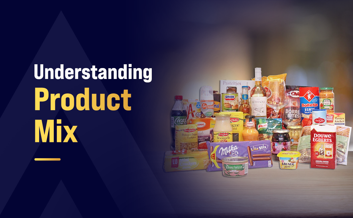 Understanding Product Mix