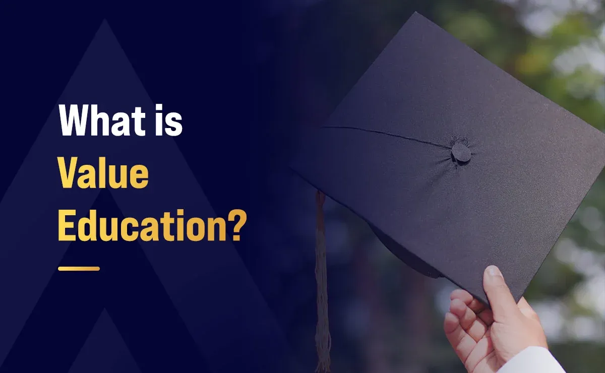 What is Value Education?