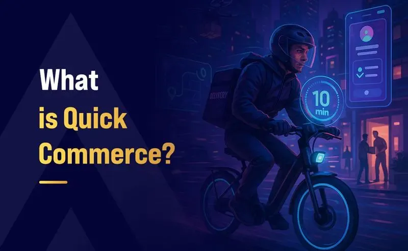 What is Quick Commerce?