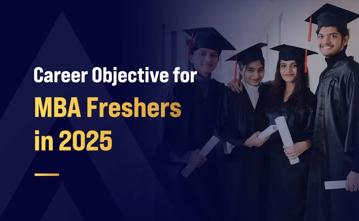 Career objective for MBA freshers in 2024